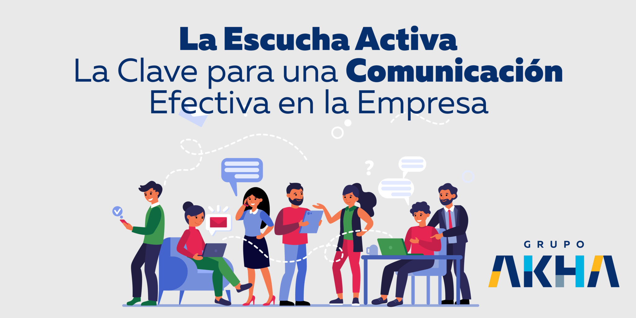 La escucha activa: La clave para una comunicación efectiva en la empresa